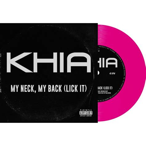 My Neck My Back Lick It Khia X Ray Records