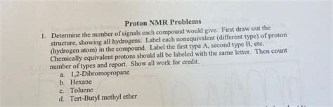 Solved Proton NMR Problems Determine The Number Of Chegg