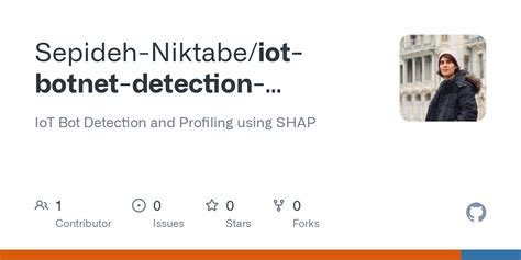 Github Sepideh Niktabeiot Botnet Detection Profiling Lstm Shap Iot Bot Detection And