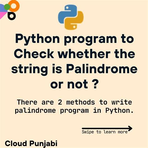 Best String Palindrome Program In Python Python Programming Python