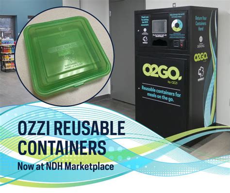 Ozzi Reusable Containers Now At Ndh Marketplace News Campus