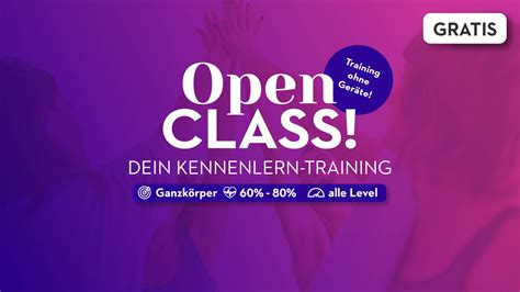 Open Class Das Perfekte Kennenlern Training Für Deine Freundin