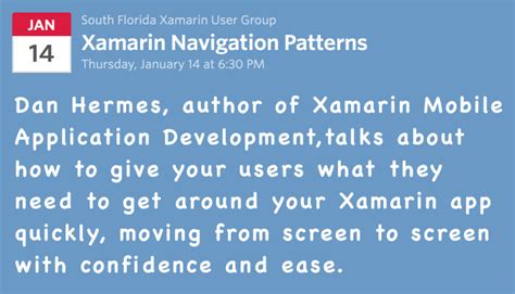Xamarin Navigation Patterns South Florida Xamarin User Group