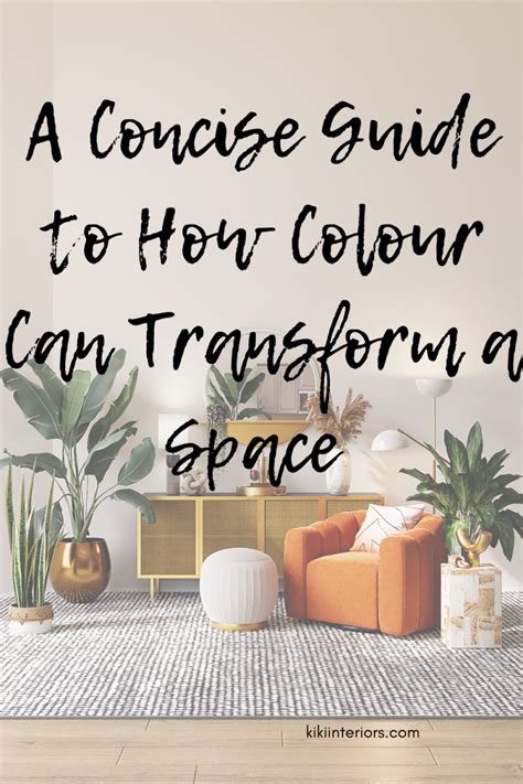 A Concise Guide To How Colour Can Transform A Space