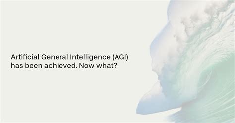 Salvi Jansen Caitl™ On Linkedin 02 Artificial General Intelligence Agi Has Been Achieved