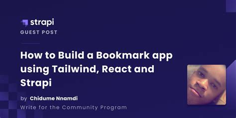 How To Build A Bookmark App Using Tailwind React And Strapi