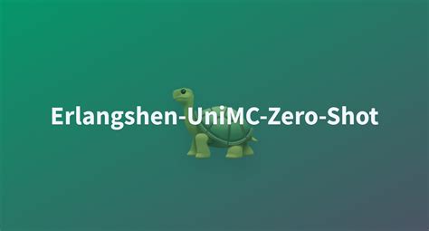 Erlangshen UniMC Zero Shot A Hugging Face Space By IDEA CCNL