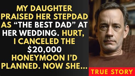 My Daughter Chose Her Stepdad Over Me Calling Him The Best Dad Ever