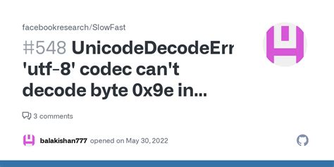 unicodedecodeerror utf 8 codec can t decode byte 0x9e in position 0 invalid start byte
