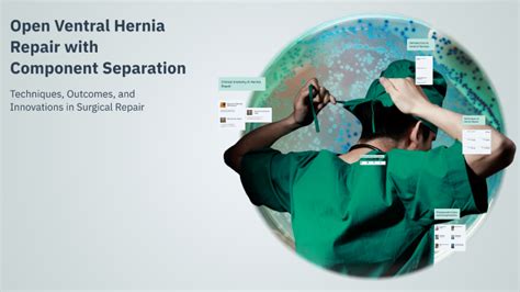 Open Ventral Hernia Repair With Component Separation By Avin Bazgir On Prezi