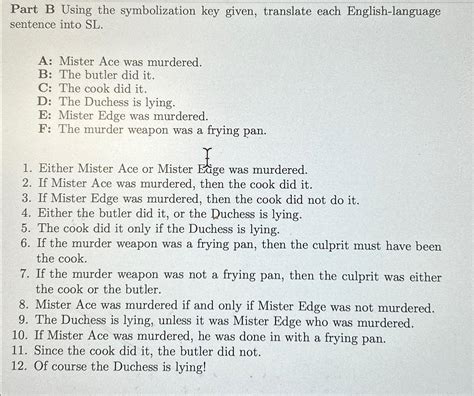 Solved Part B Using The Symbolization Key Given Translate Chegg