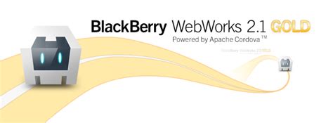 Blackberry Webworks Sdk V21 Goes Gold