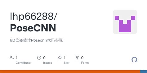 GitHub lhp PoseCNN D位姿估计Posecnn代码实现