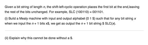 Given A Bit String Of Length N The Shift Left Cyclic