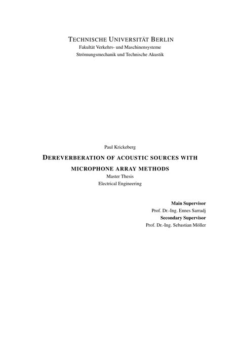 Pdf Dereverberation Of Acoustic Sources With Microphone Array Methods