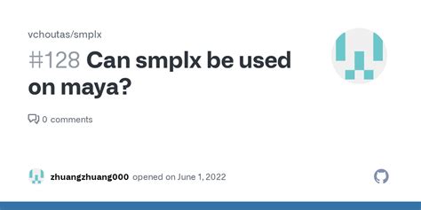 can smplx be used on maya · issue 128 · vchoutas smplx · github