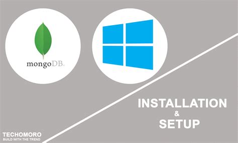 Install And Setup Mongodb On Windows 10 Techomoro