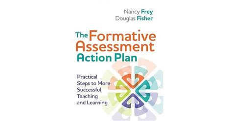 The Formative Assessment Action Plan Practical Steps To More Successful Teaching And Learning