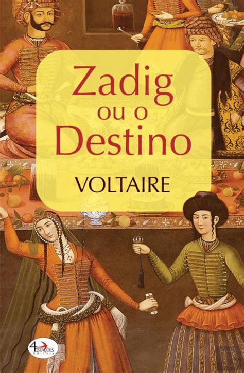 Zadig Ou O Destino Voltaire Livro Bertrand