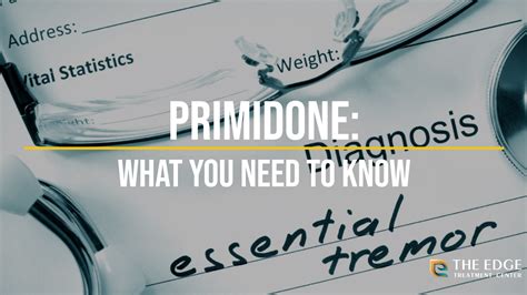 What Is Primidone Everything You Need To Know