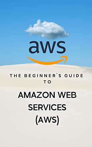 Beginner S Guide To Amazon Web Services Aws Cloud Computing Ebook Theekshana Chamath