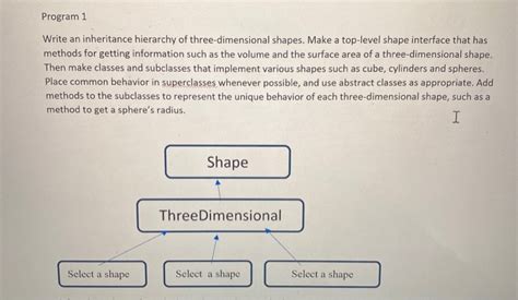 Solved Program 1 Write An Inheritance Hierarchy Of