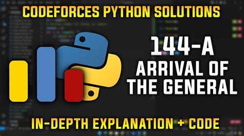 144a Arrival Of The General Codeforces Python Solutions Explanation Walkthrough Youtube