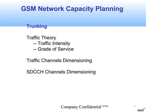 Gsm Capacity Planning Ppt