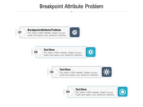 breakpoint attribute problem ppt powerpoint presentation infographic