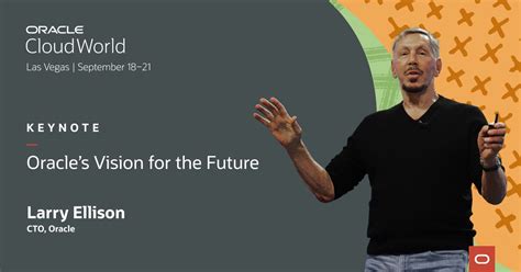 David Swenson On Linkedin Oracles Vision For The Future—larry Ellison Keynote Oracle Cloudworld…