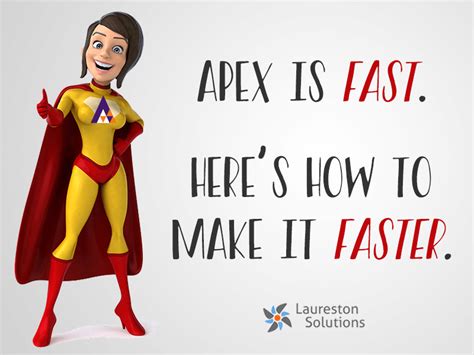 APEX Is Fast Here S How To Make It FASTER Laureston Solutions Oracle APEX Development