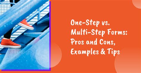 One Step Vs Multi Step Forms Definition Pros And Cons Examples And Best Practices