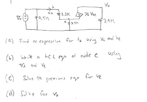 Solved Find An Expression For Ib Using Vi And Ve Write A Chegg Com