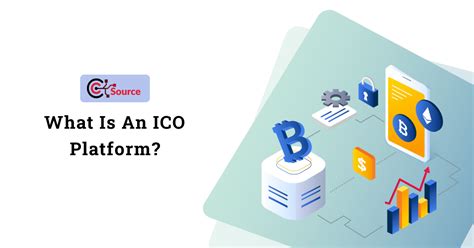 Chaintechsource What Is An Ico Platform And How Does It