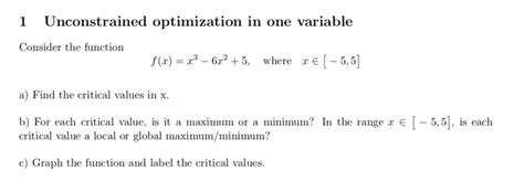 solved 1 unconstrained optimization in one variable consider