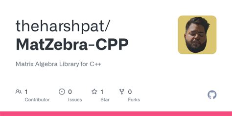 GitHub Theharshpat MatZebra CPP Matrix Algebra Library For C