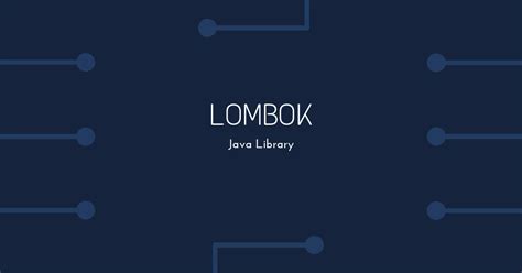 Lombok Project Builder Annotation By Abdalrhmanalkraien Medium