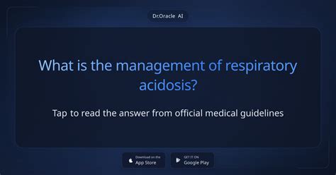 What Is The Management Of Respiratory Acidosis