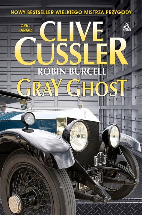 Gray Ghost Clive Cussler Robin Burcell • Cena Opinie Allegro