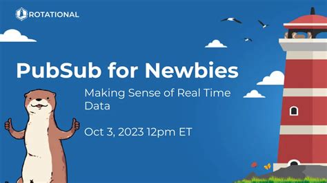 Rotational Labs Pubsub For Data Scientists