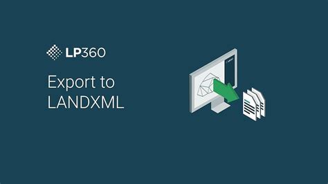 Geocue On Linkedin How To Use The New Landxml Export Feature In Lp360