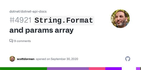 `stringformat` And Params Array · Issue 4921 · Dotnetdotnet Api Docs · Github