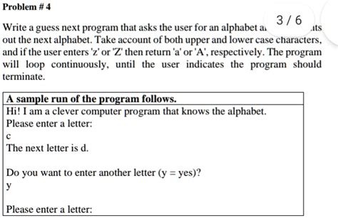 write solution in c problem 4 3 6 write a guess next program that asks the user for an