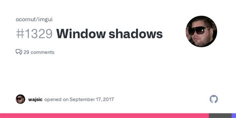Window Shadows · Issue 1329 · Ocornutimgui · Github