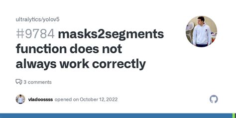 Masks2segments Function Does Not Always Work Correctly · Issue 9784