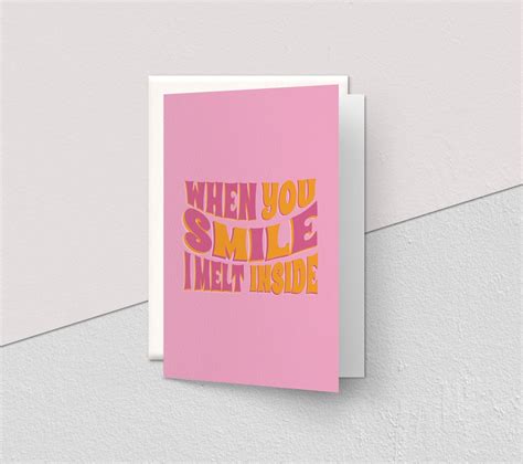 When You Smile I Melt Inside Greeting Card For Girlfriend Wife