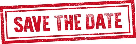 Red Stamp Seal With Save The Date Text On A White Background Vector Ink Vintage Design Png