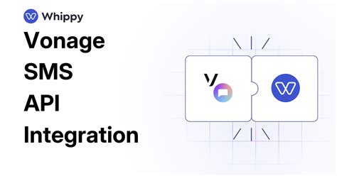 whippy vonage sms api integration