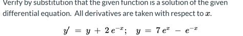 Solved Verify By Substitution That The Given Function Is A Chegg
