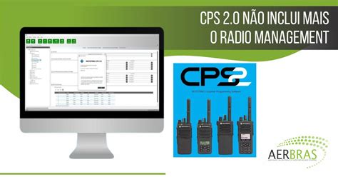 Cps 20 Motorola Não Inclui Mais O Rm Radio Management Aerbras